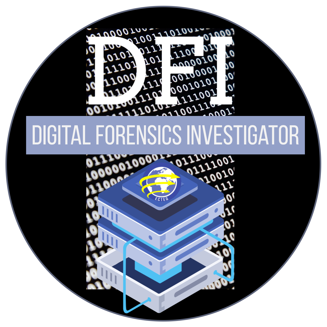 DFI – Digital Forensics Investigator – ECTEG
